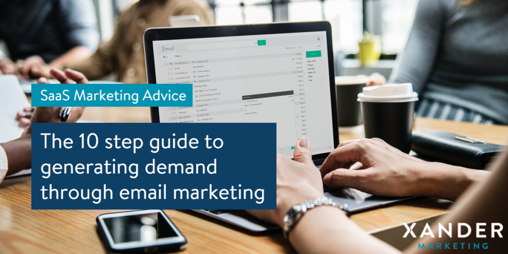 Demand Generation Email Marketing for SaaS